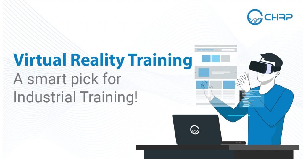 Virtual Reality in Training and Development | CHRP-INDIA