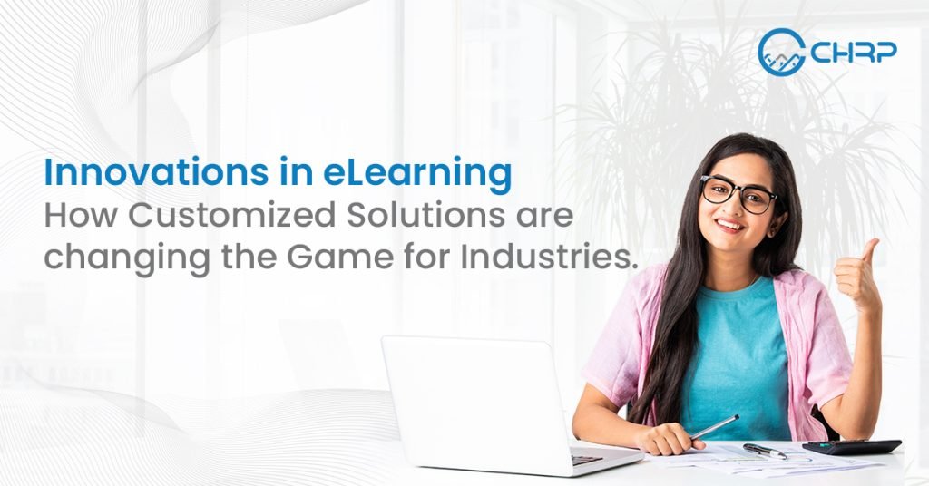 6 Enduring ways of Custom eLearning Solutions to reserve your employee ...